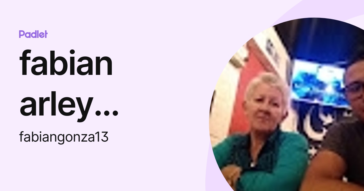 fabian arley gonzalez Gonzalez (fabiangonza13) profile | Padlet