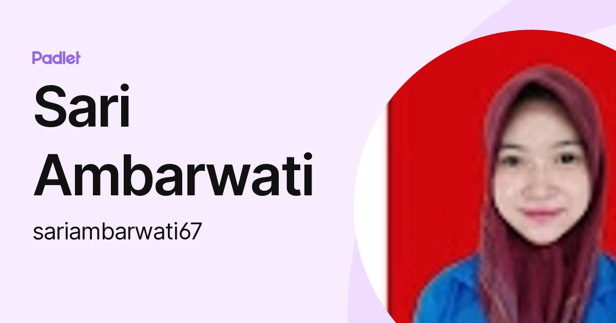 Sari Ambarwati (sariambarwati67) profile | Padlet