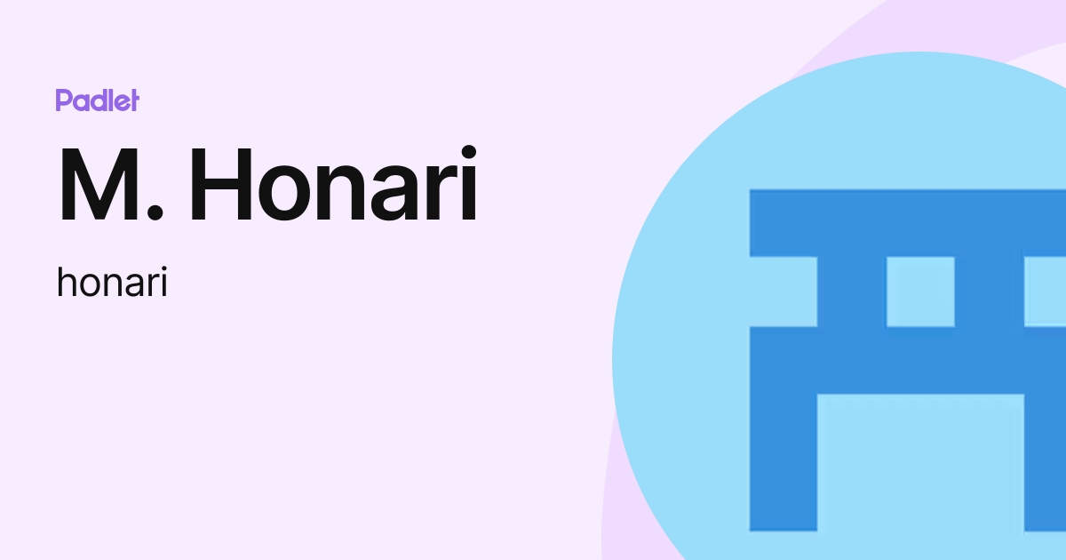 M. Honari (honari) profile | Padlet