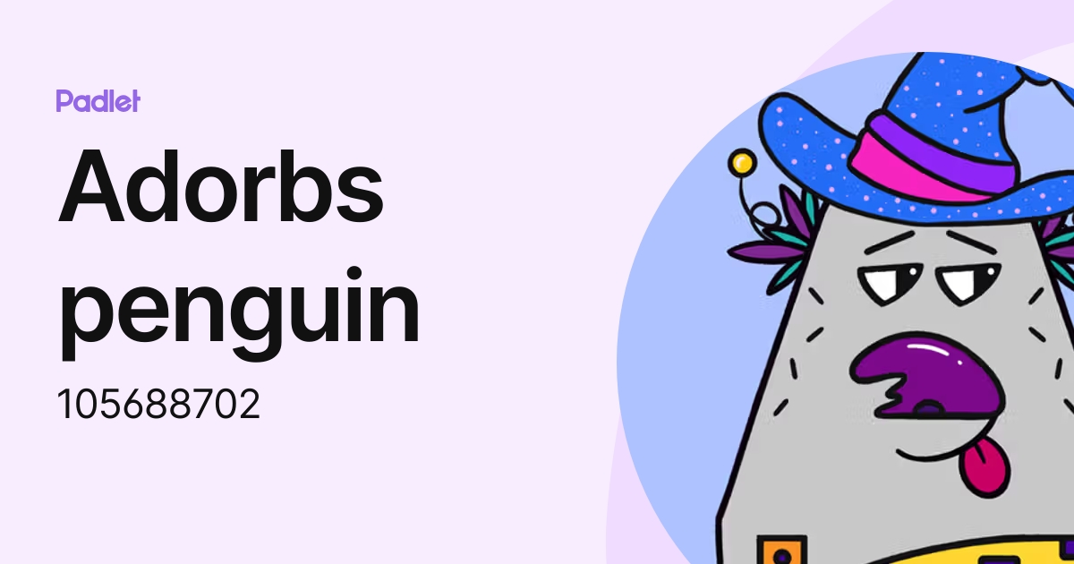 Adorbs penguin (105688702) profile | Padlet