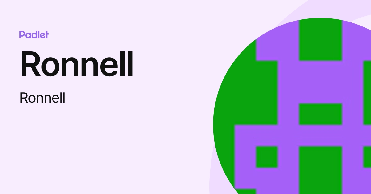 Ronnell (Ronnell) profile | Padlet