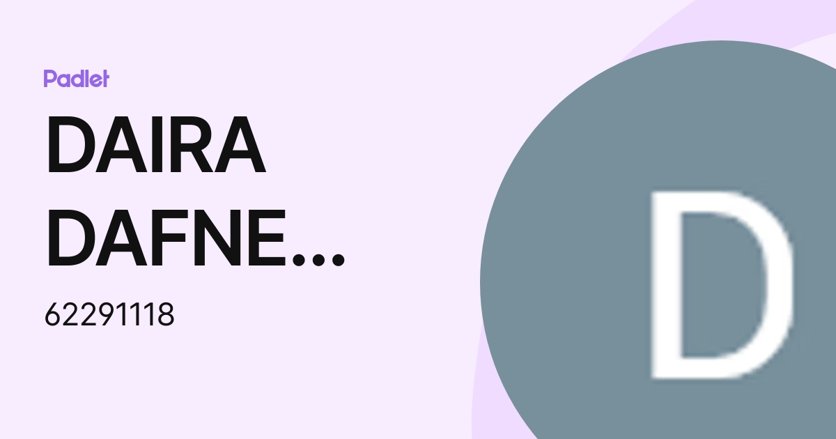 DAIRA DAFNE PUENTE RAMIREZ (62291118) profile | Padlet