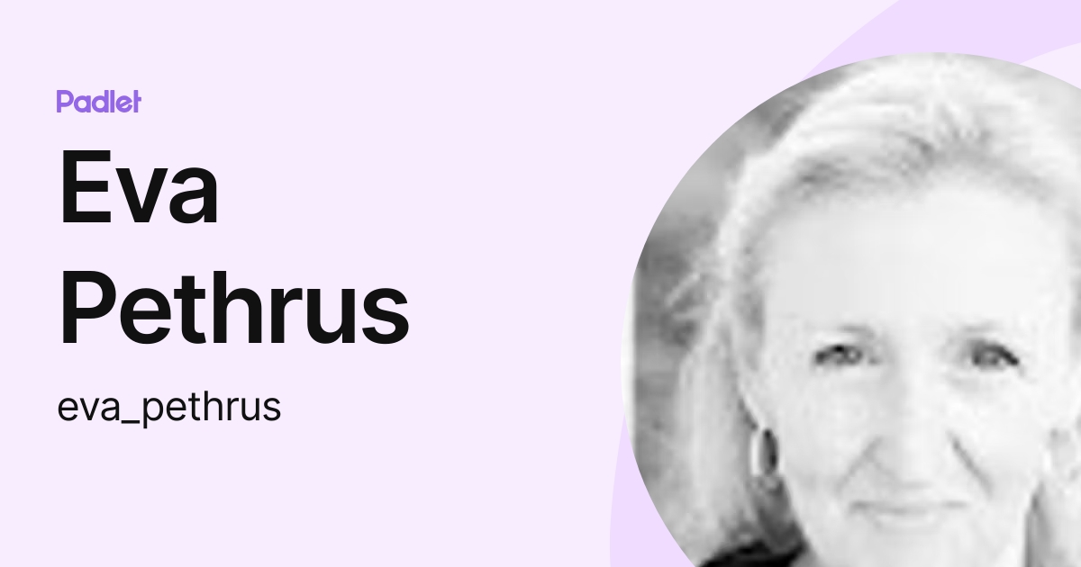 Eva Pethrus (eva_pethrus) profile | Padlet