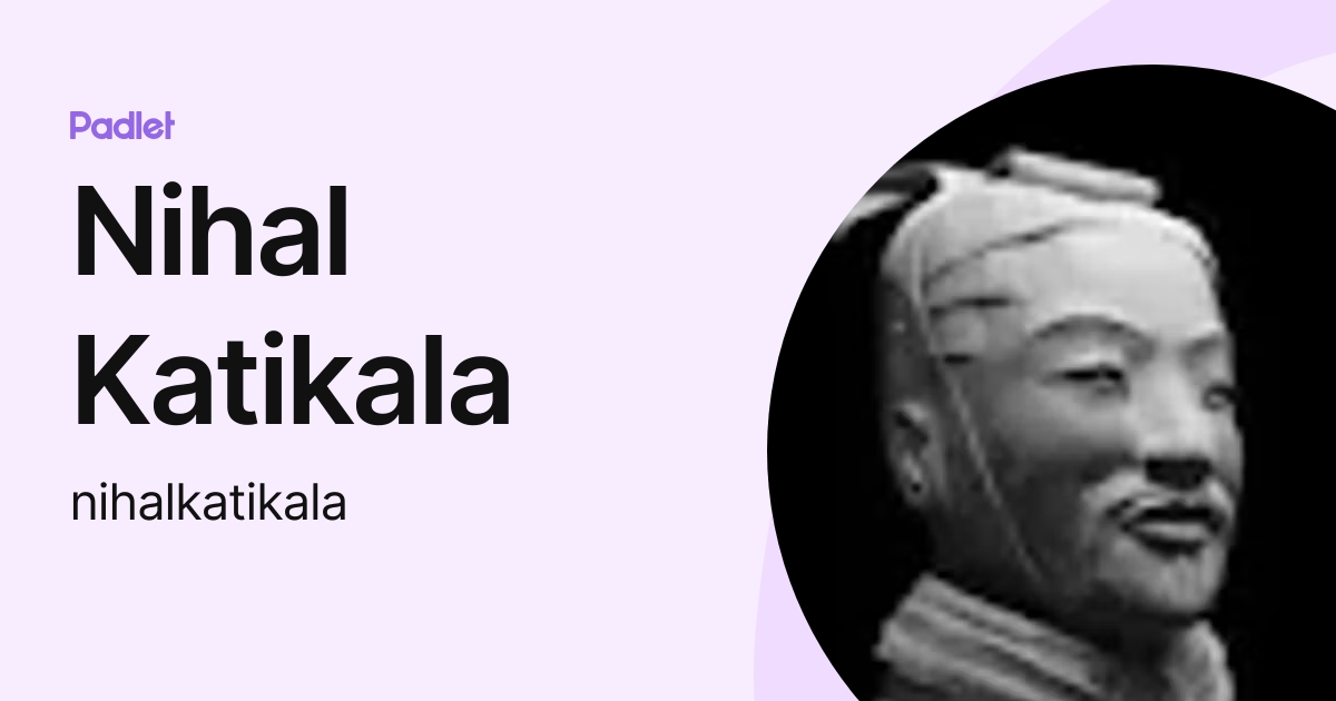 Nihal Katikala (nihalkatikala1) profile | Padlet