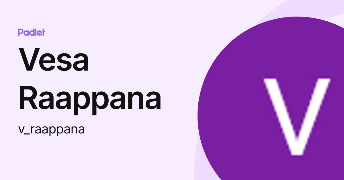Vesa Raappana (v_raappana) profile | Padlet