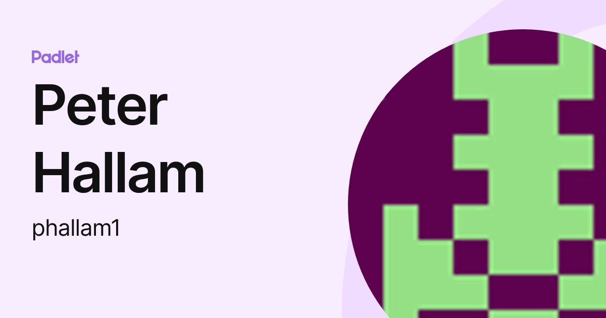 Peter Hallam (phallam1) profile | Padlet