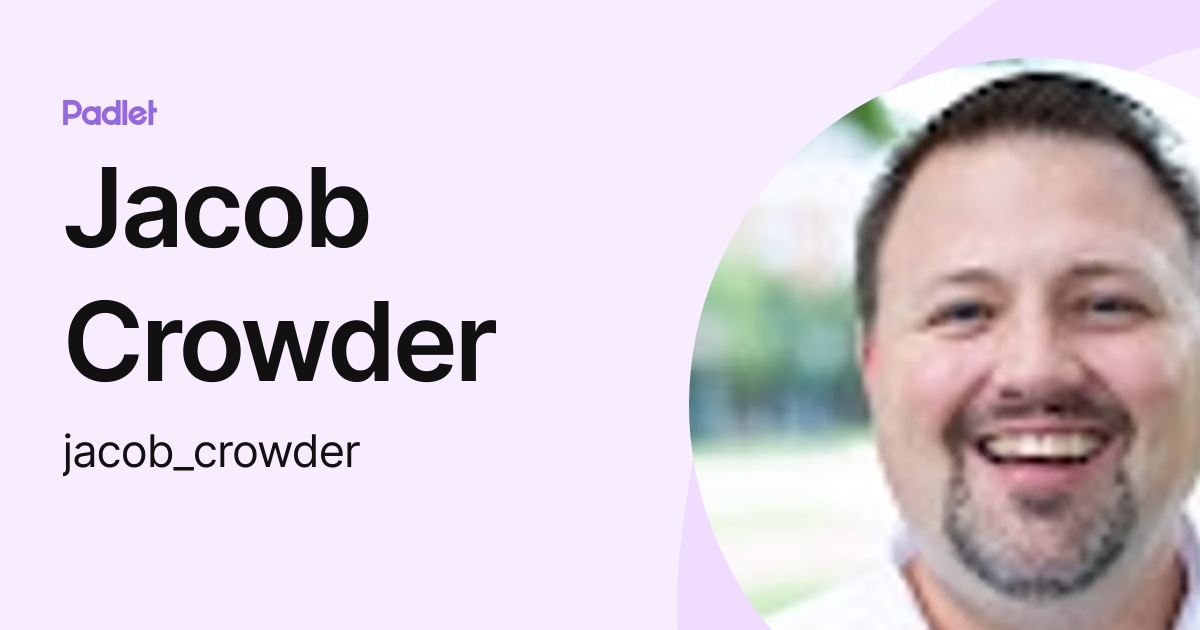 Jacob Crowder (jacob_crowder) profile | Padlet