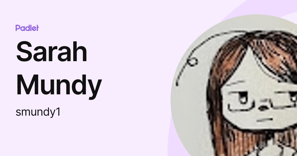 Sarah Mundy (smundy1) profile | Padlet