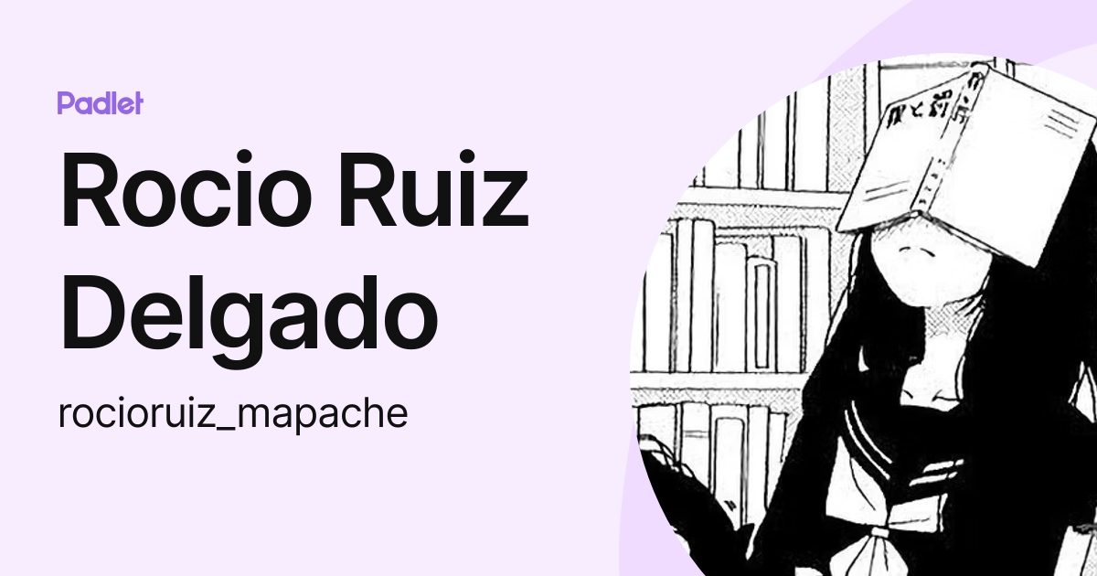Rocio Ruiz Delgado (rocioruiz_mapache) profile | Padlet