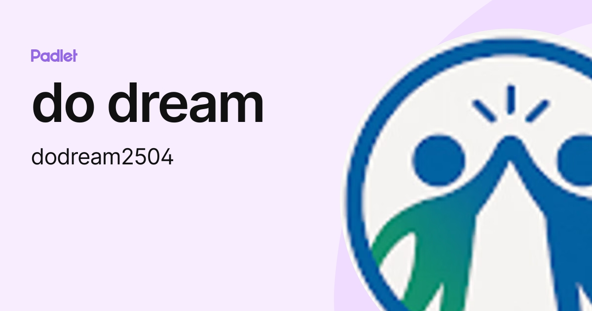do dream (dodream2504) profile | Padlet