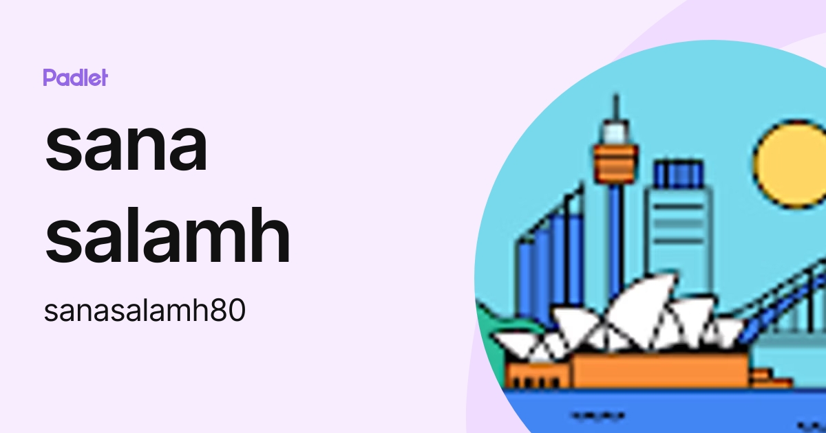 sana salamh (sanasalamh80) profile | Padlet