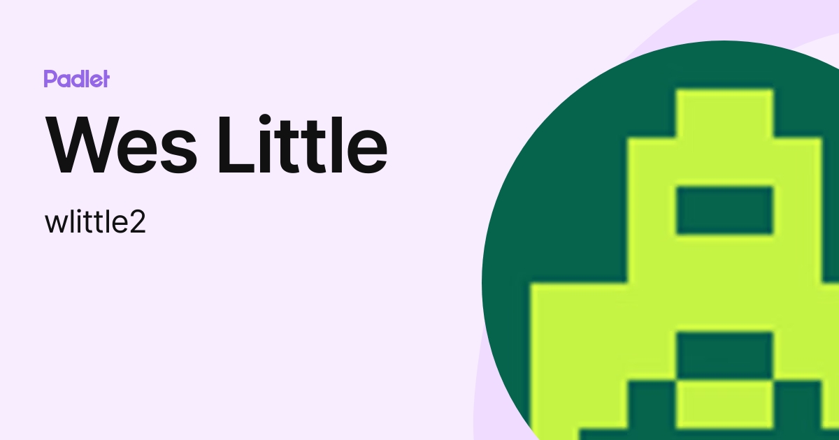 Wes Little (wlittle2) profile | Padlet