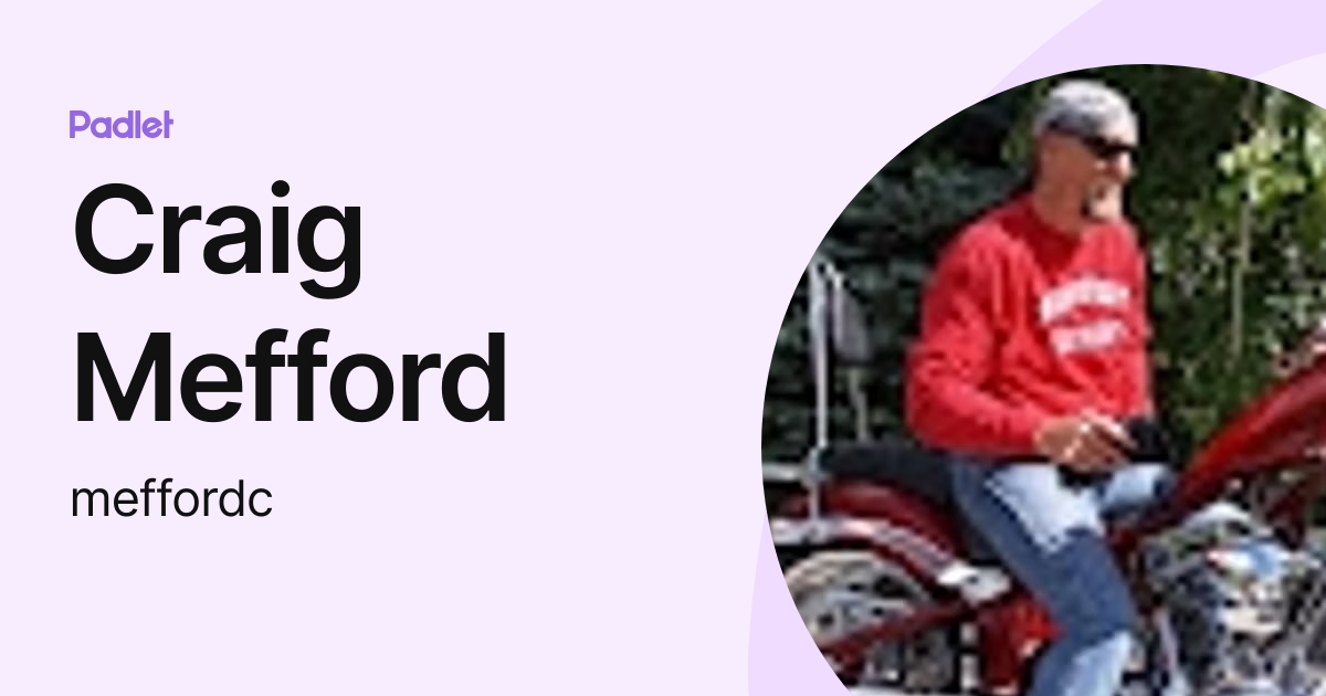 Craig Mefford (meffordc) profile | Padlet