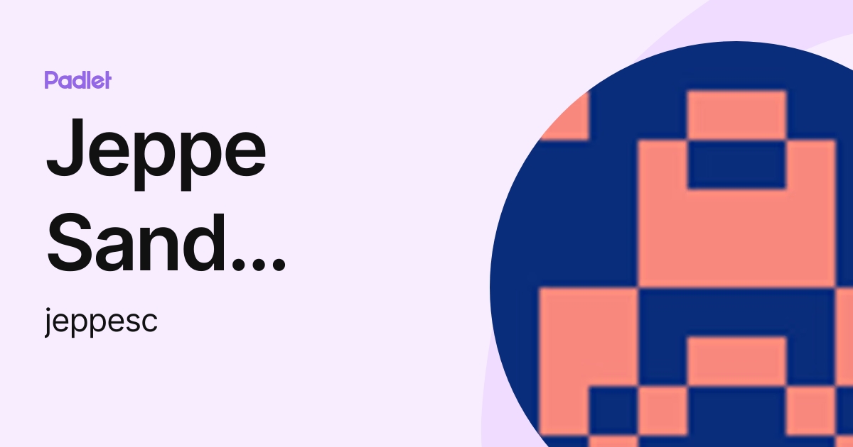 Jeppe Sand Christensen (jeppesc) profile | Padlet