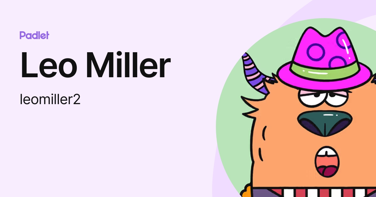 Leo Miller (leomiller2) profile | Padlet