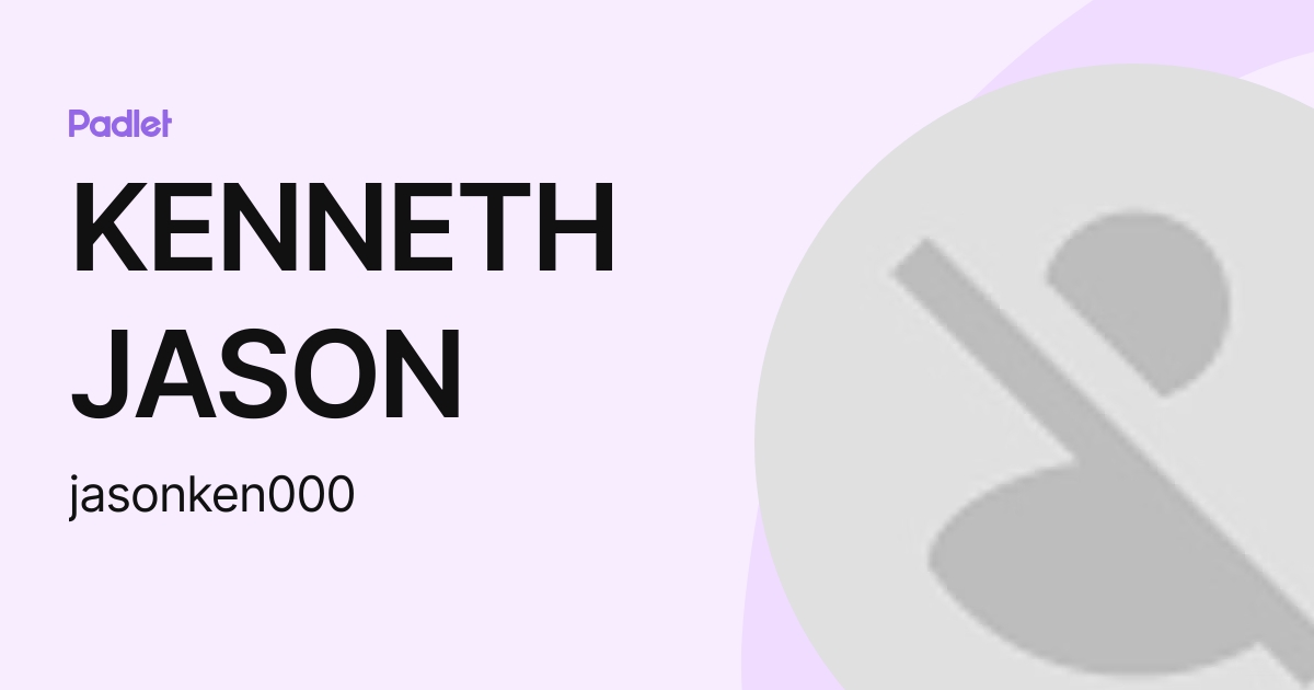 KENNETH JASON (jasonken000) profile | Padlet