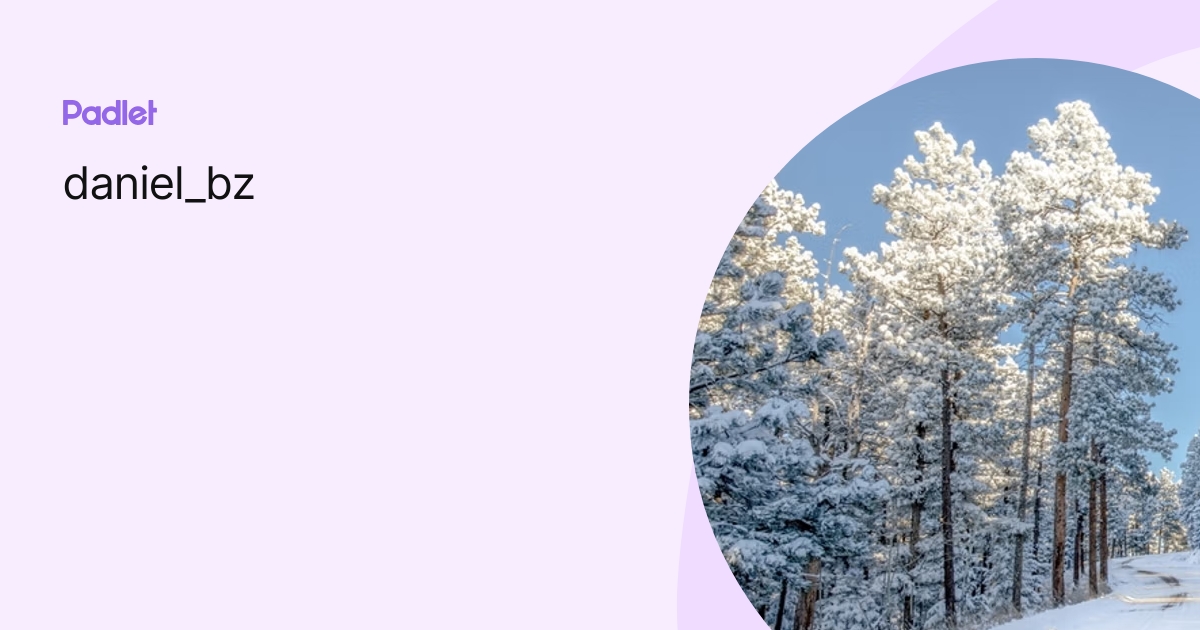 daniel_bz profile | Padlet