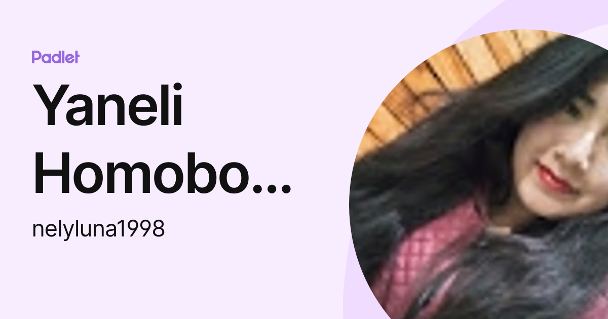 Yaneli Homobono (nelyluna1998) profile | Padlet