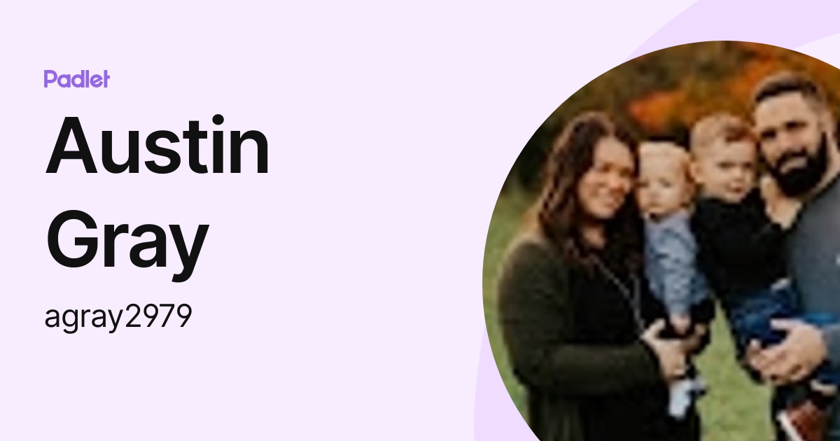 Austin Gray (agray2979) profile | Padlet
