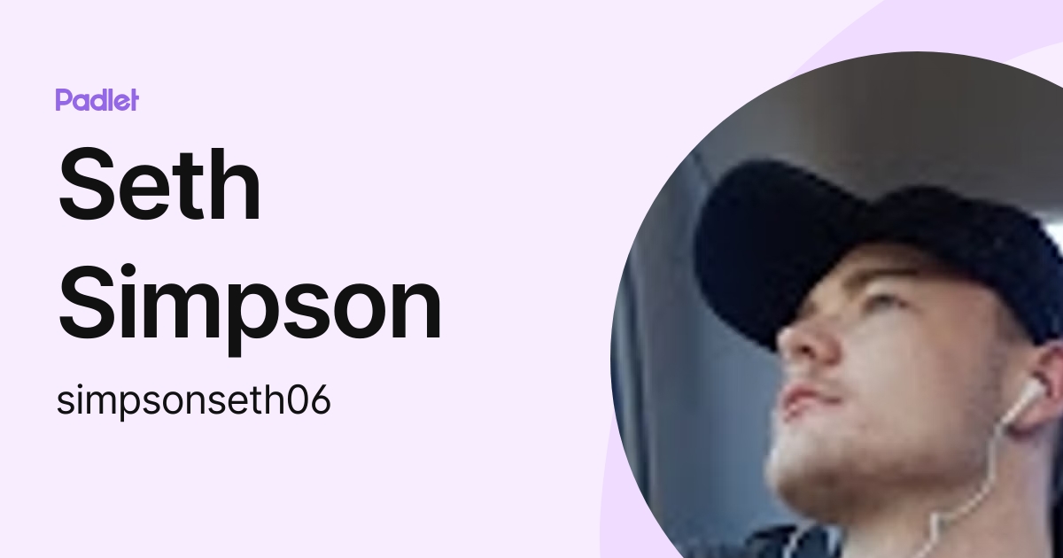 Seth Simpson (simpsonseth06) profile | Padlet