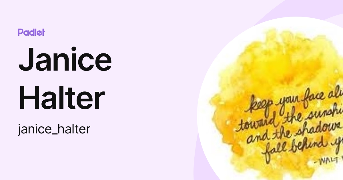 Janice Halter (janice_halter) profile | Padlet