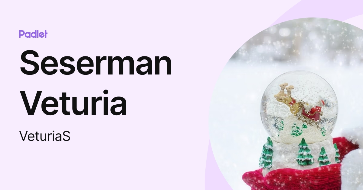 Seserman Veturia (VeturiaS) profile | Padlet