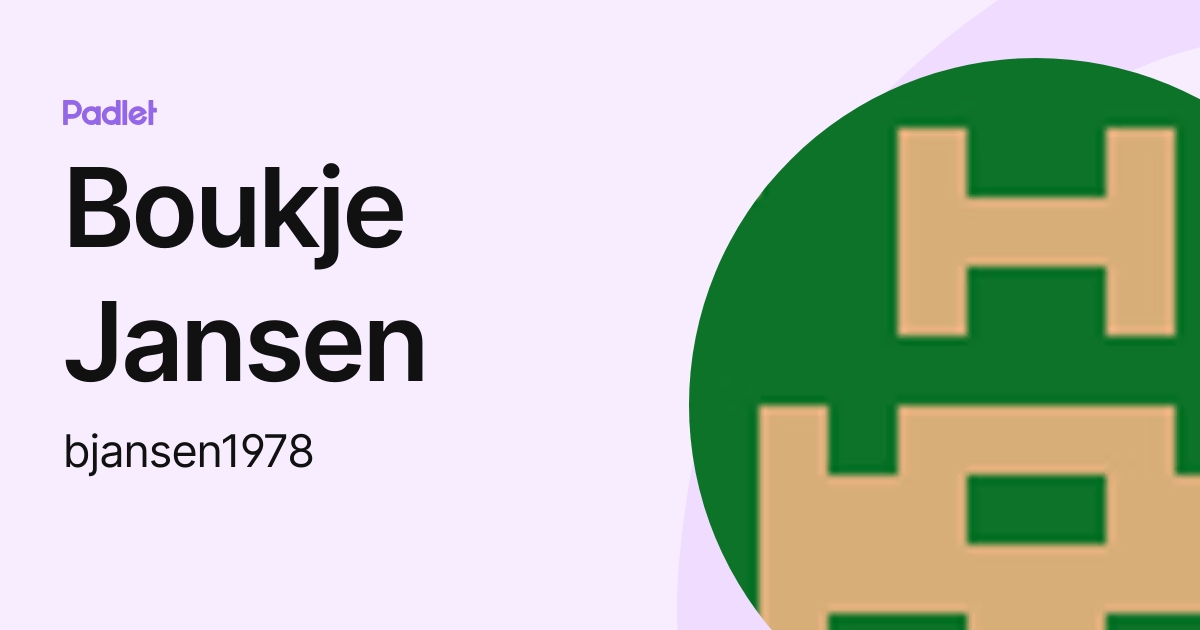 Boukje Jansen (bjansen1978) profile | Padlet