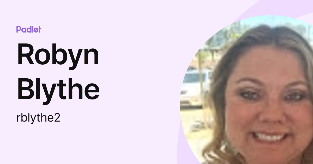 Robyn Blythe (rblythe2) profile | Padlet