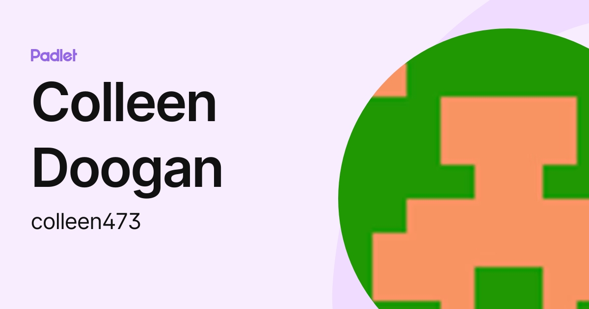 Colleen Doogan (colleen473) profile | Padlet