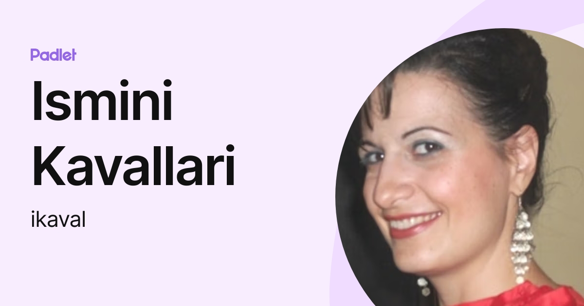 Ismini Kavallari (ikaval) profile | Padlet