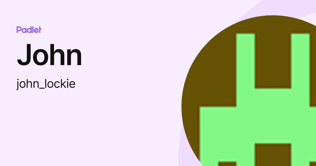 John (john_lockie) profile | Padlet