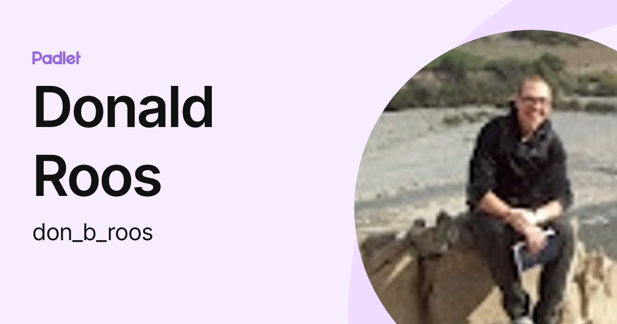 Donald Roos (don_b_roos) profile | Padlet