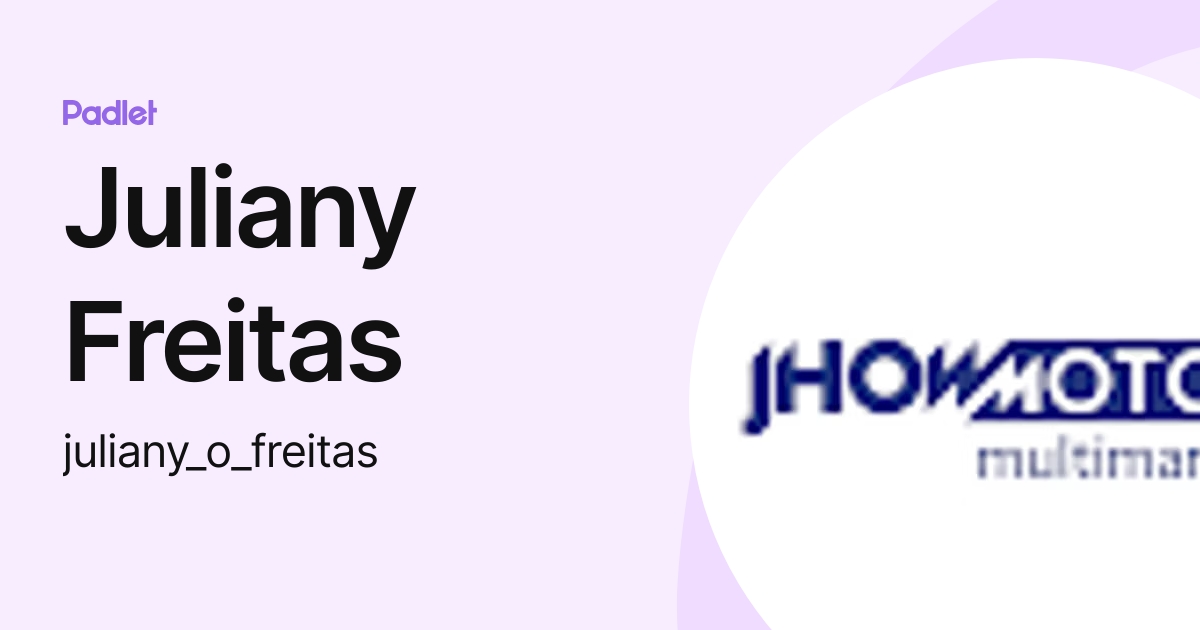 Juliany Freitas (juliany_o_freitas) profile | Padlet