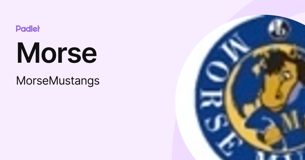 Morse (MorseMustangs) profile | Padlet