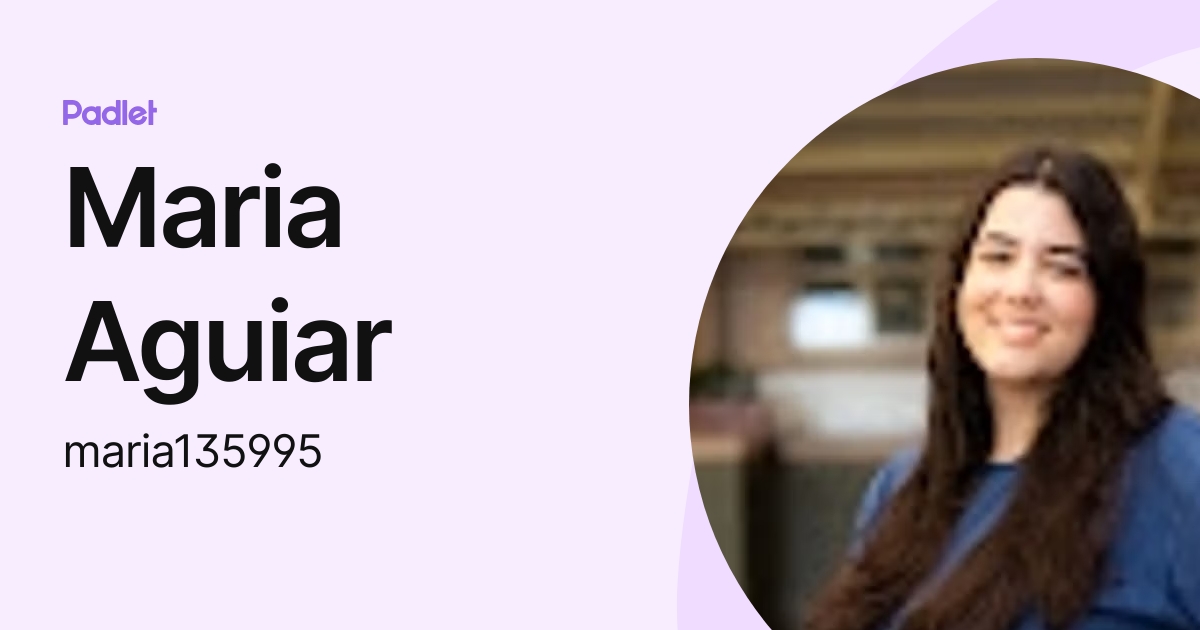 Maria Aguiar (maria135995) profile | Padlet