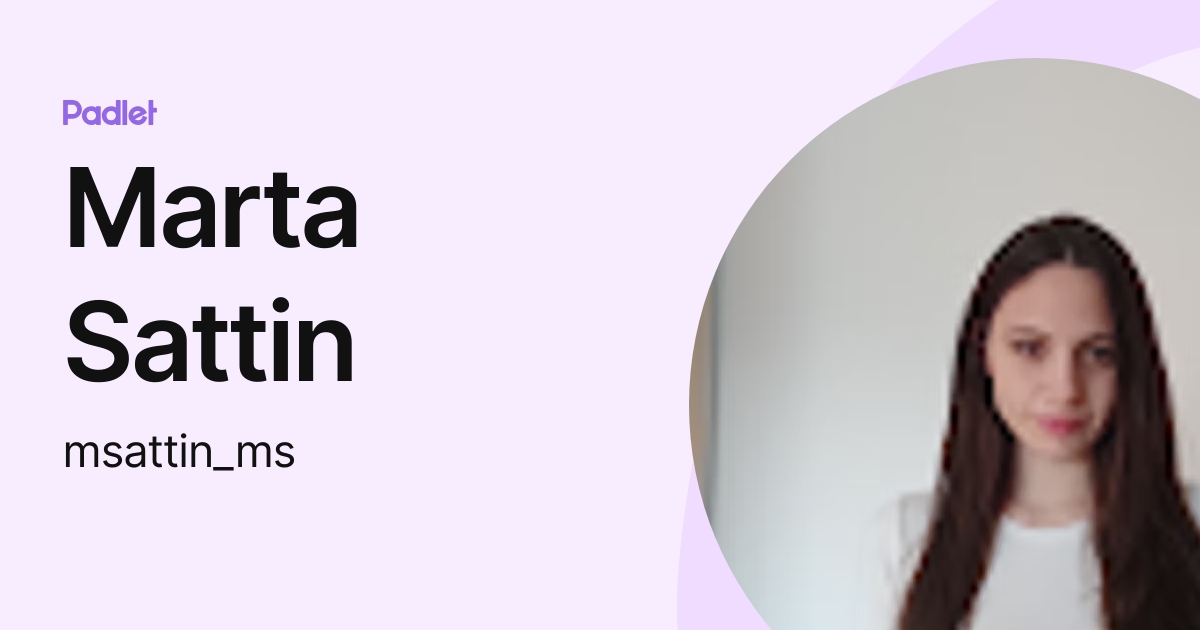 Marta Sattin (msattin_ms) profile | Padlet