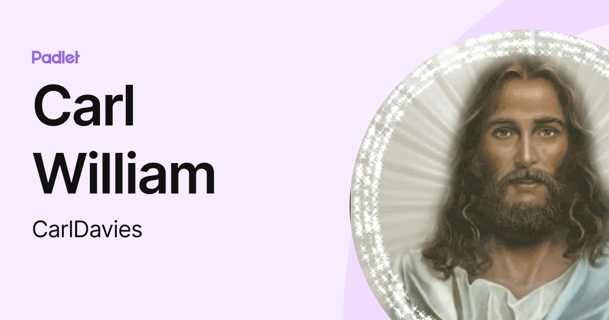 Carl William (CarlDavies) profile | Padlet