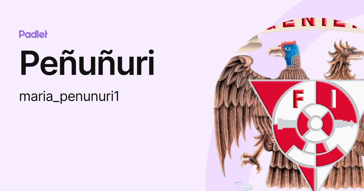 Peñuñuri (maria_penunuri1) profile | Padlet