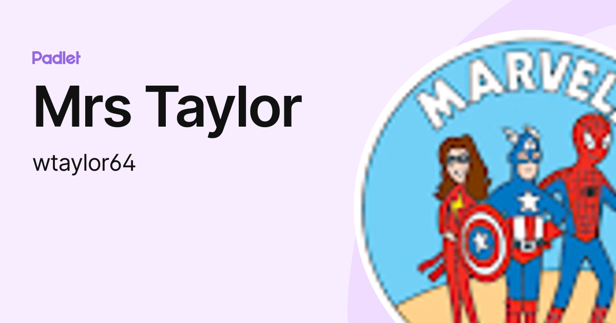 Mrs Taylor (wtaylor64) profile | Padlet