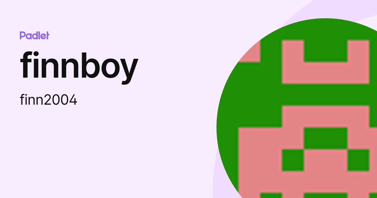 finnboy (finn2004) profile | Padlet