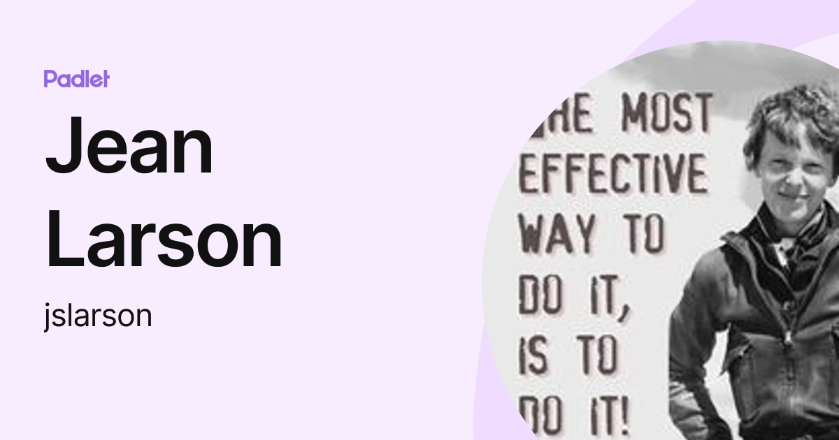 Jean Larson (jslarson) profile | Padlet