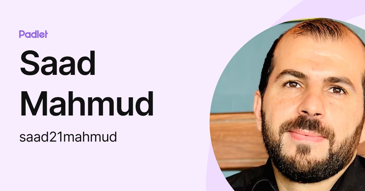 Saad Mahmud (saad21mahmud) profile | Padlet