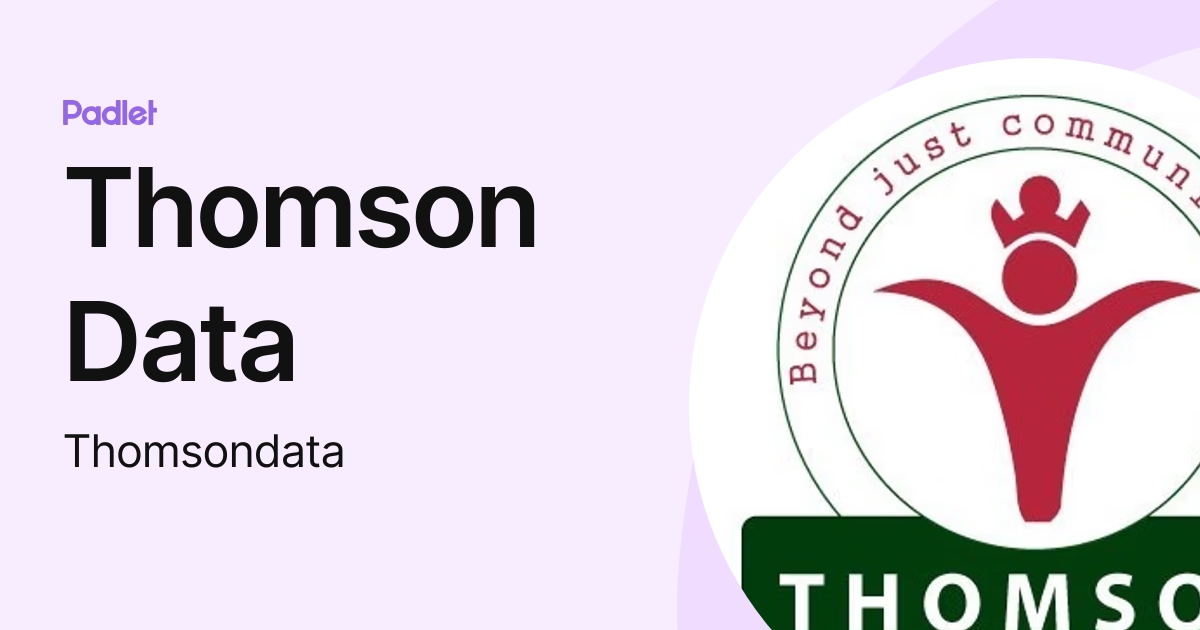 Thomson Data (Thomsondata) profile | Padlet