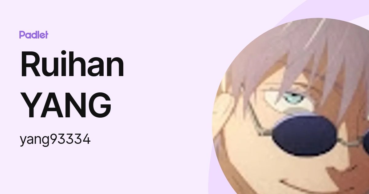 Ruihan YANG (yang93334) profile | Padlet
