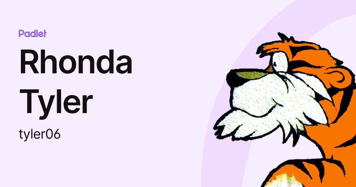 Rhonda Tyler (tyler06) profile | Padlet