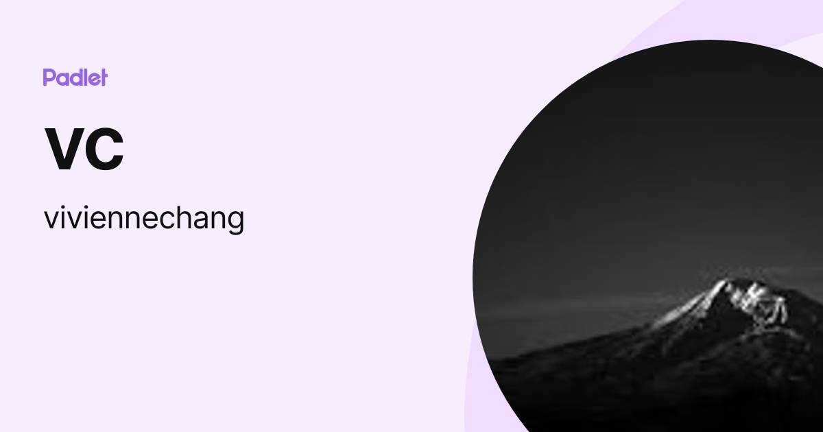 vc (viviennechang) profile | Padlet