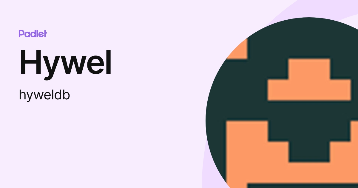 Hywel (hyweldb) profile | Padlet