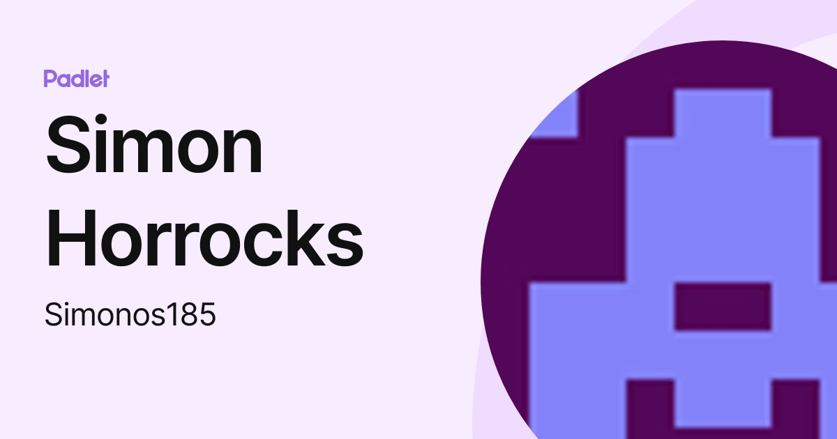 Simon Horrocks (Simonos185) profile | Padlet