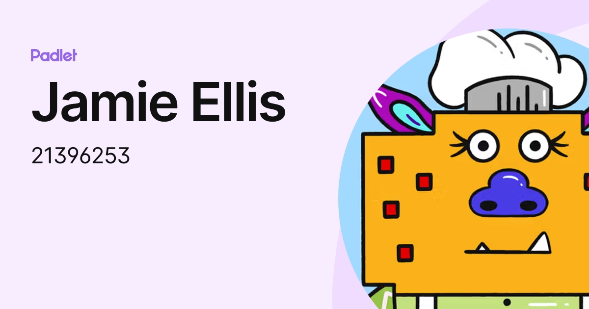 Jamie Ellis (21396253) profile | Padlet