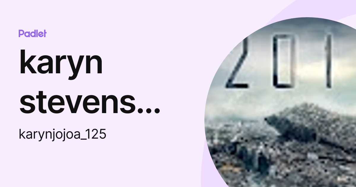 karyn stevens jojoa peña (karynjojoa_125) profile | Padlet